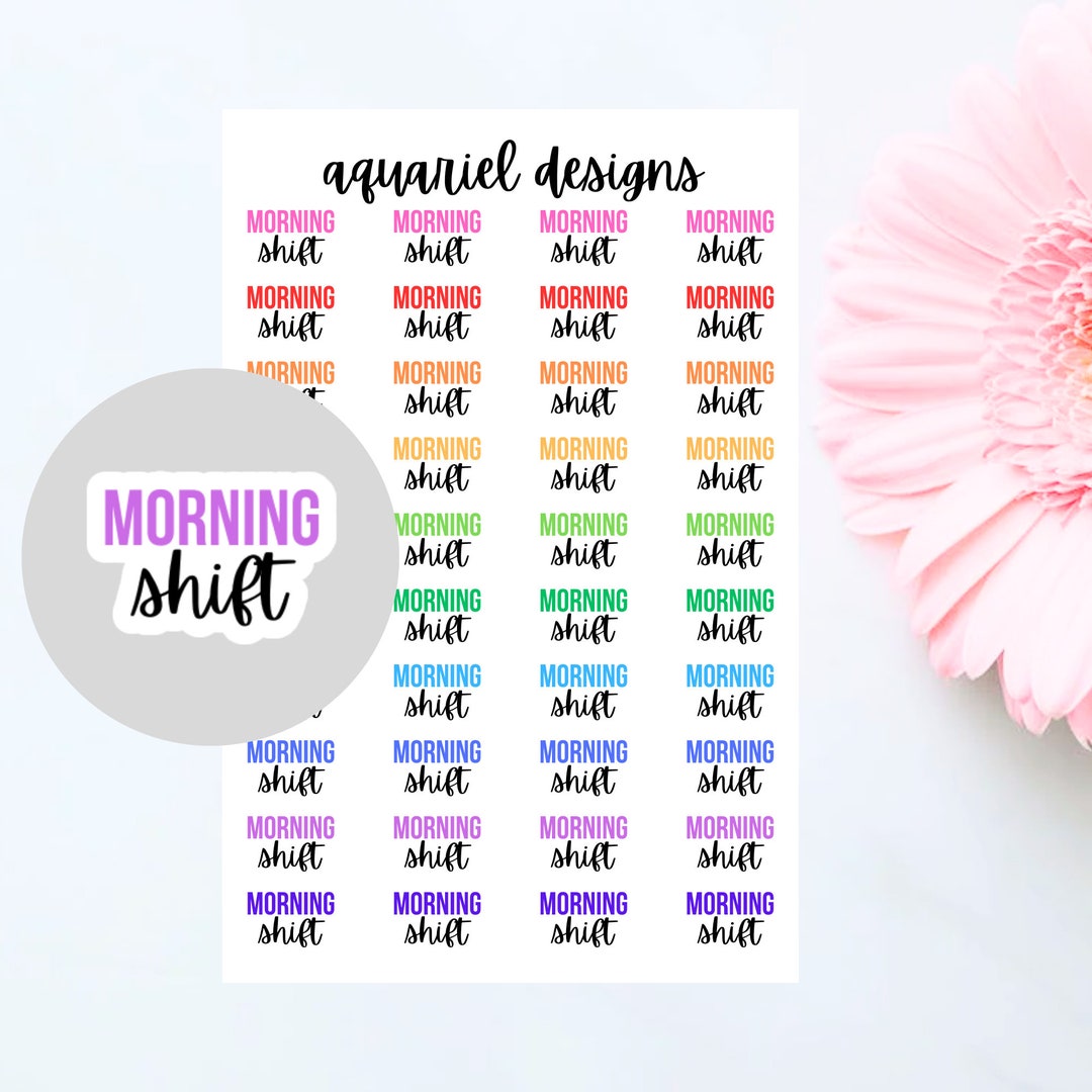 Morning Shift Stickers, 36 Morning Shift Reminder Stickers for Planners ...