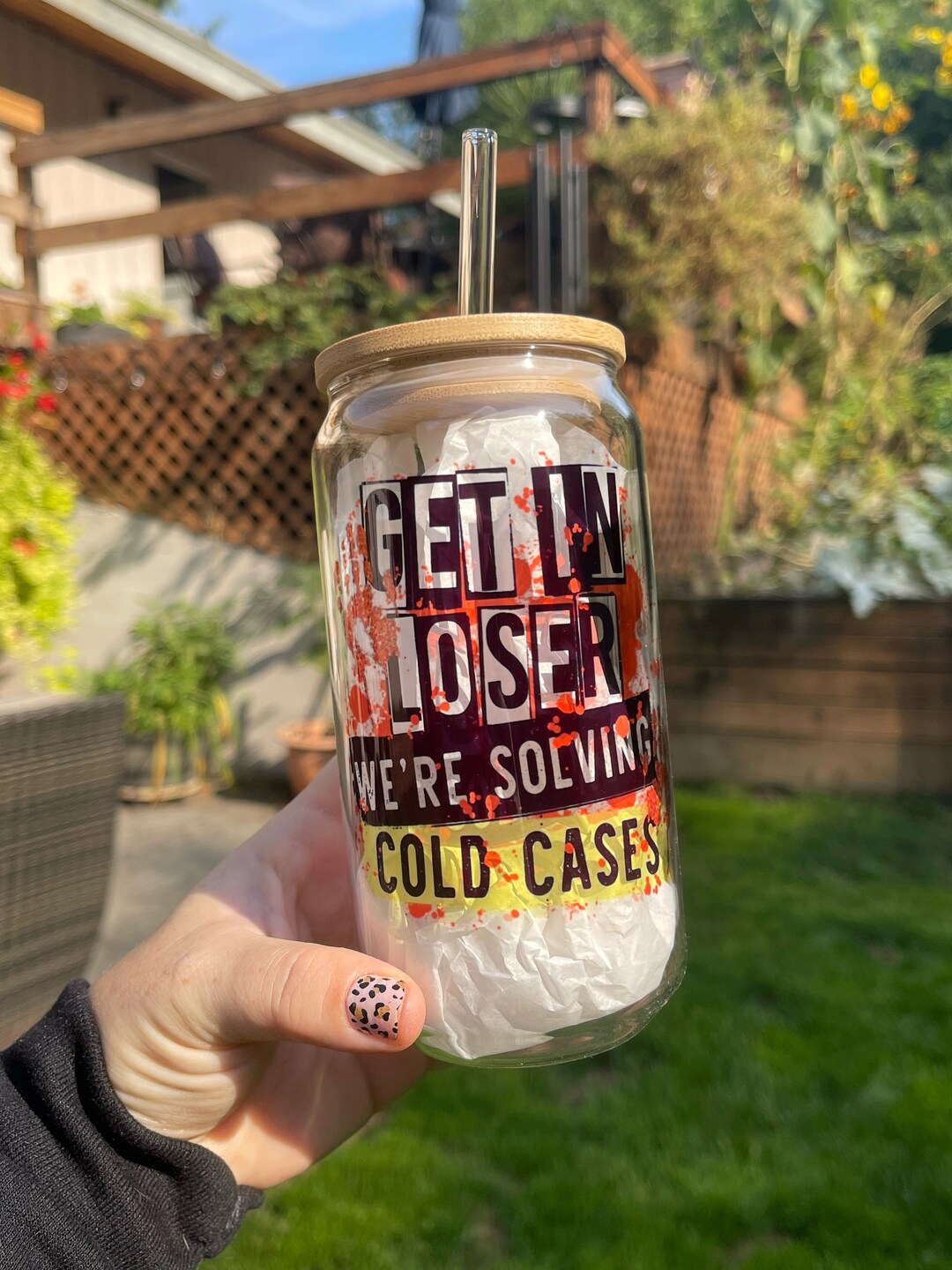 Get in Loser We're Solving Cold Cases Glass Can/mean Girls & True Crime ...