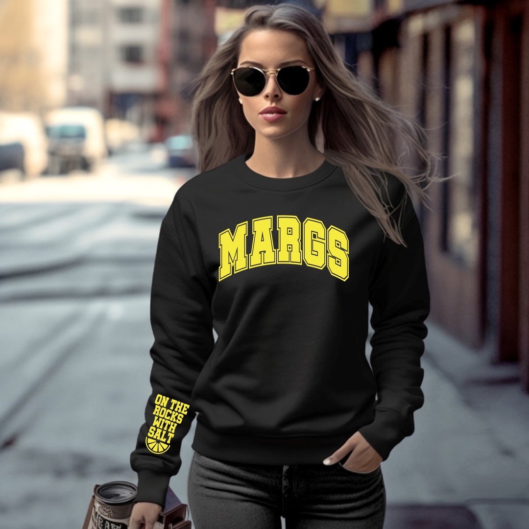 Margs on the Rocks With Salt Yellow Design T-shirt, Crewneck, Hoodie ...