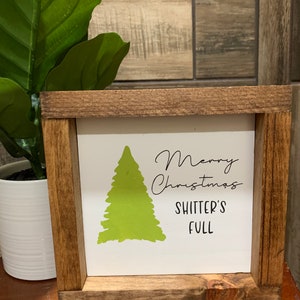 Shitters Full Wood Sign - Etsy