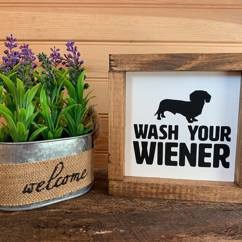 Wash Your Weiner Wooden Sign / Bathroom Sign / Funny Sign / - Etsy