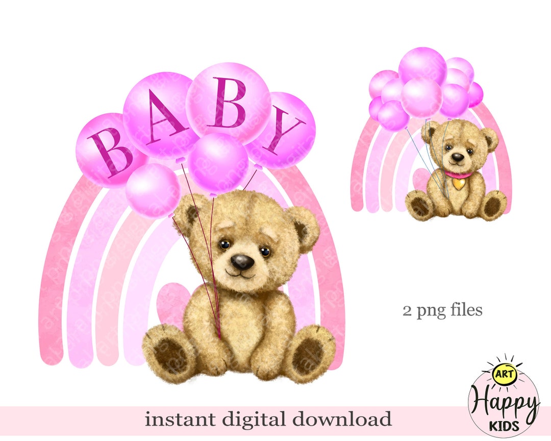 Teddy Bear Rainbow PNG: Pink Balloons, Birthday Girl (digital Download ...