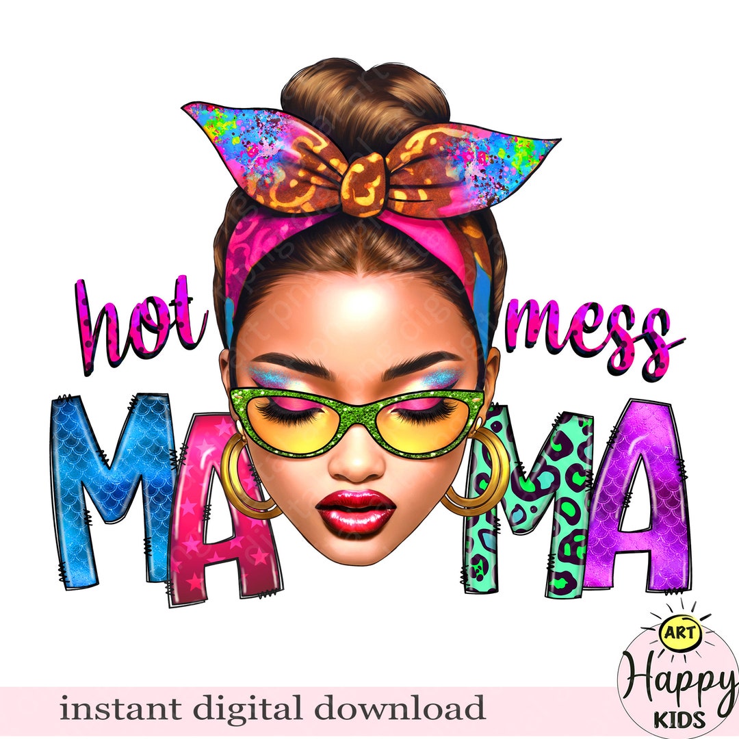 Hot Mess Mama Png Sublimation Design Download Western Mom Png Mom