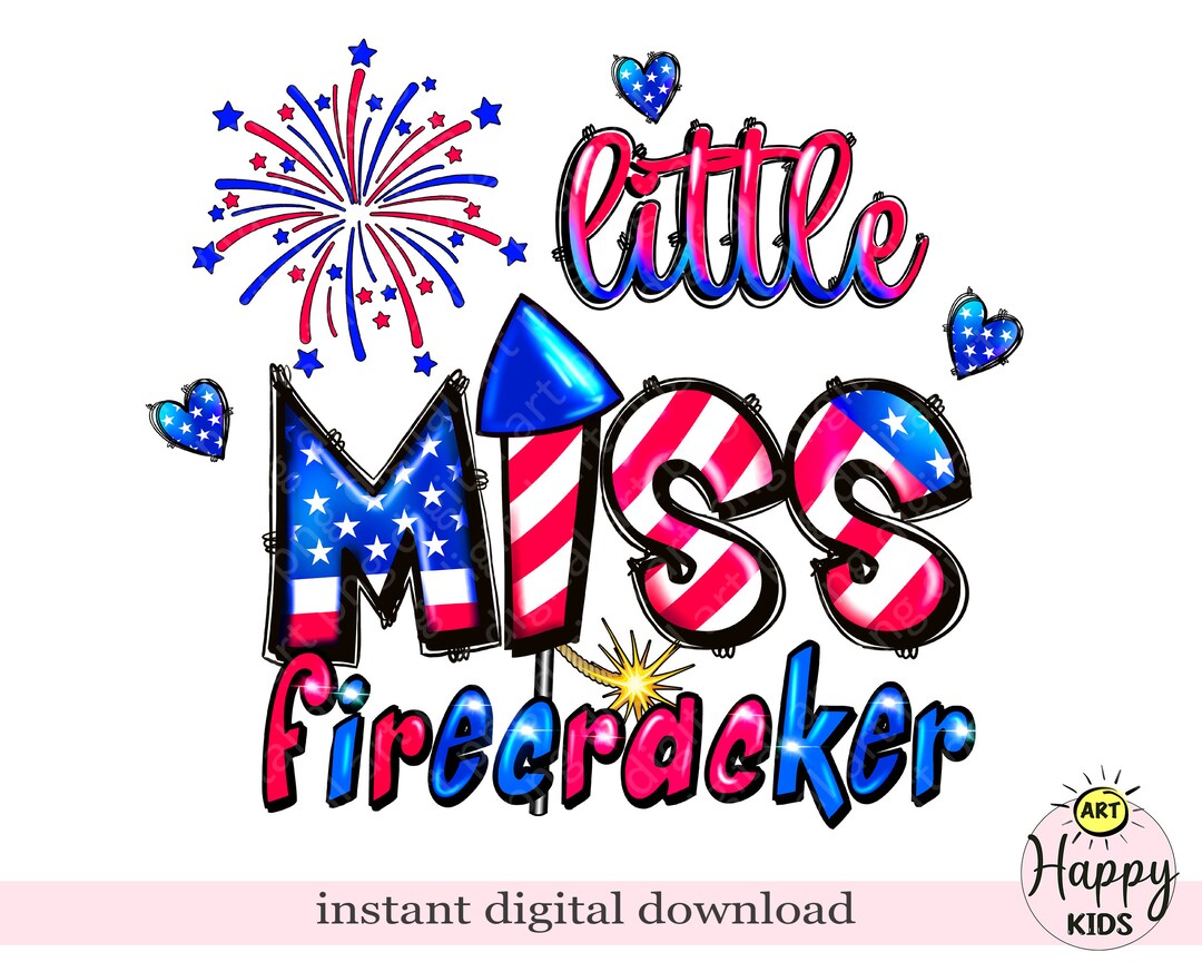 Little Miss Firecracker Png, 4th of July Png, American Little Miss Png ...