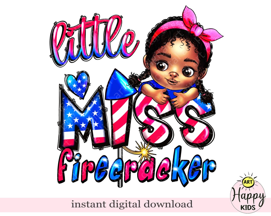 Little Miss Firecracker Png, 4th of July Png, Sublimation Design ...