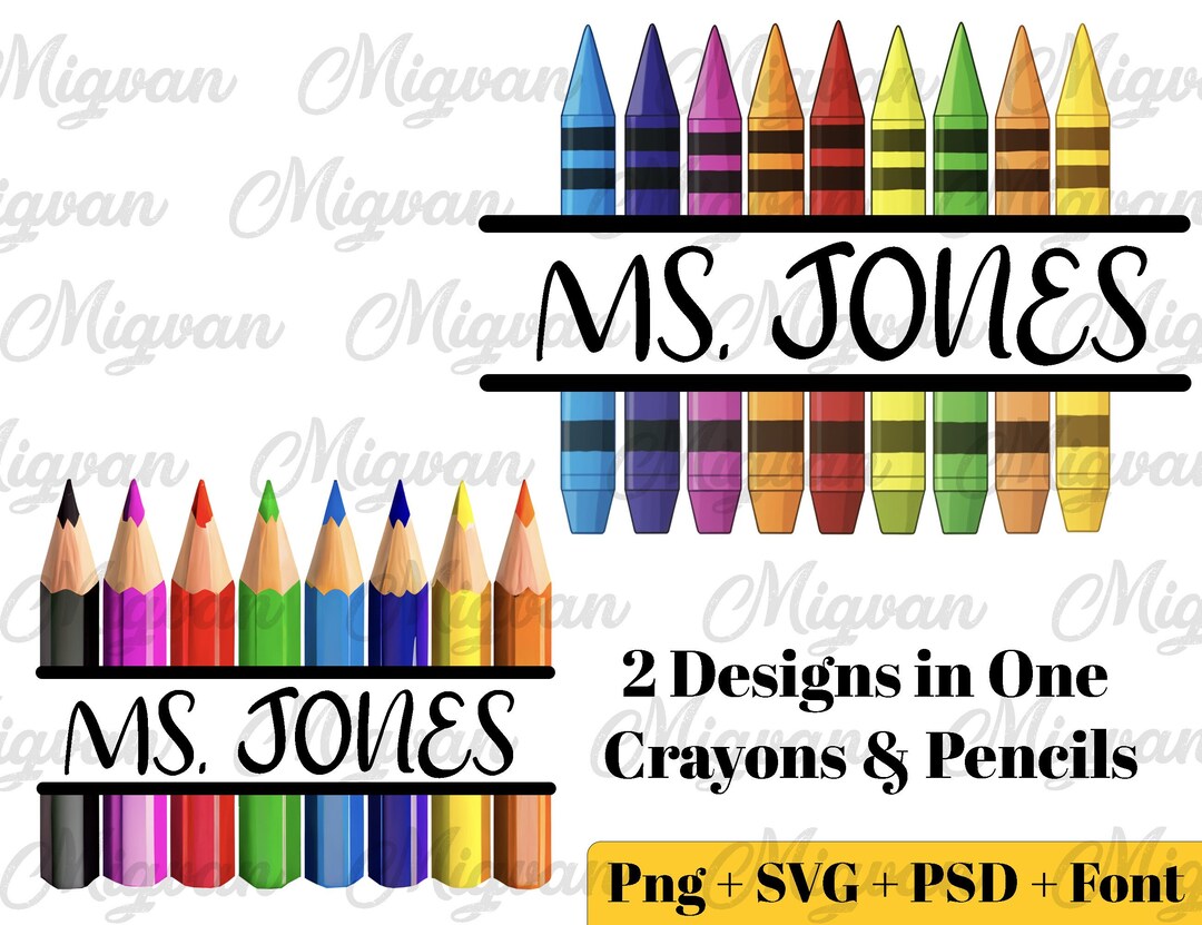 Crayon Monogram SVG+PNG+PSD, Crayon Split Monogram Svg, Teacher ...