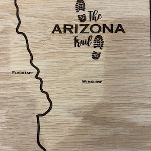 The Arizona Trail Sign I the Arizona Trail Map-choose Your Wood - Etsy