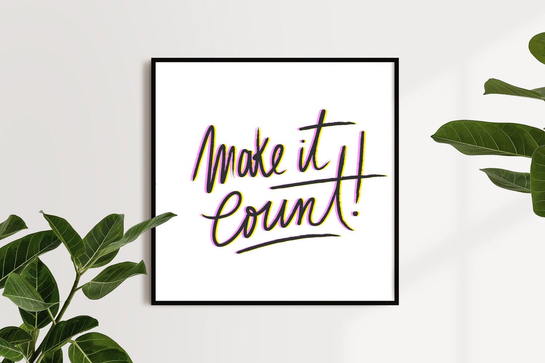 Make It Count DRUCKBARE Poster, New Years Resolution Zitat Home Decor, Teen Wand Kunst Dekor ...