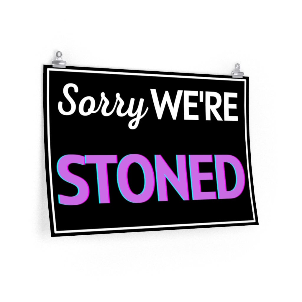 Sorry We're Stoned Poster Purple Glitch | Etsy