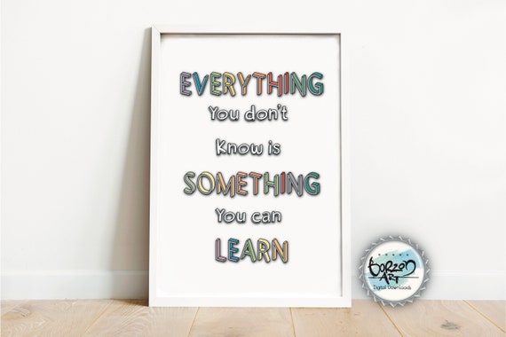 Everything You Don't Know is Something You Can Learn | Etsy