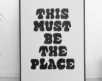 This Must Be the Place Lettering Poster - Etsy