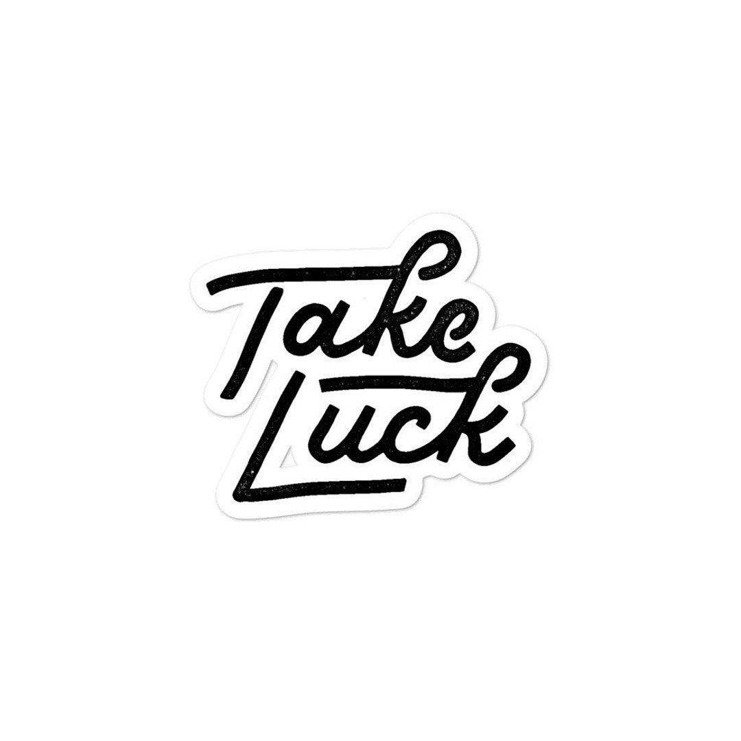 Take Luck Sticker - Etsy