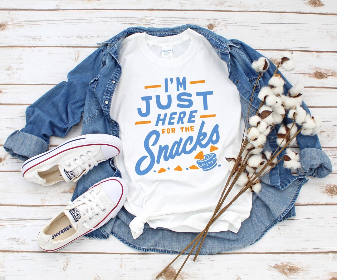 I'm Just Here for the Snacks Shirt - Snack Lover Shirt, Snack Lover ...