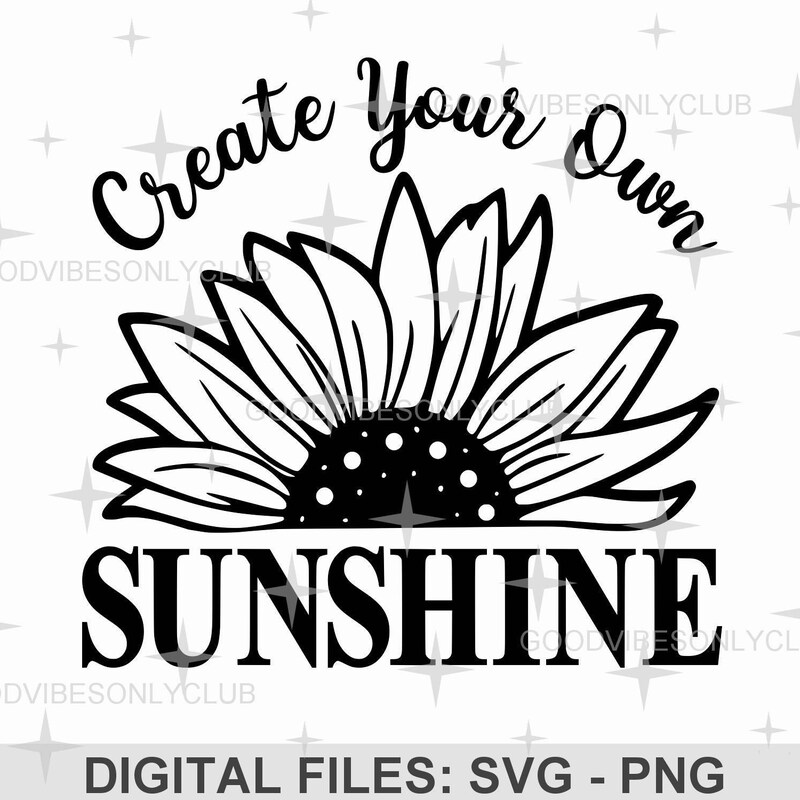 Be Your Own Sunshine Svg - Etsy