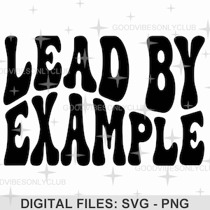 lead by example alternative