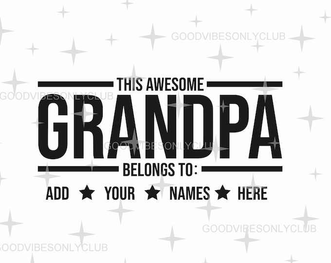 Grandpa Svg, Grandpa Split Svg, Grandpa Tshirt Svg, Grandpa With Names ...