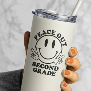Peace Out Second Grade SVG, School Shirt SVG, Last Day of School SVG ...
