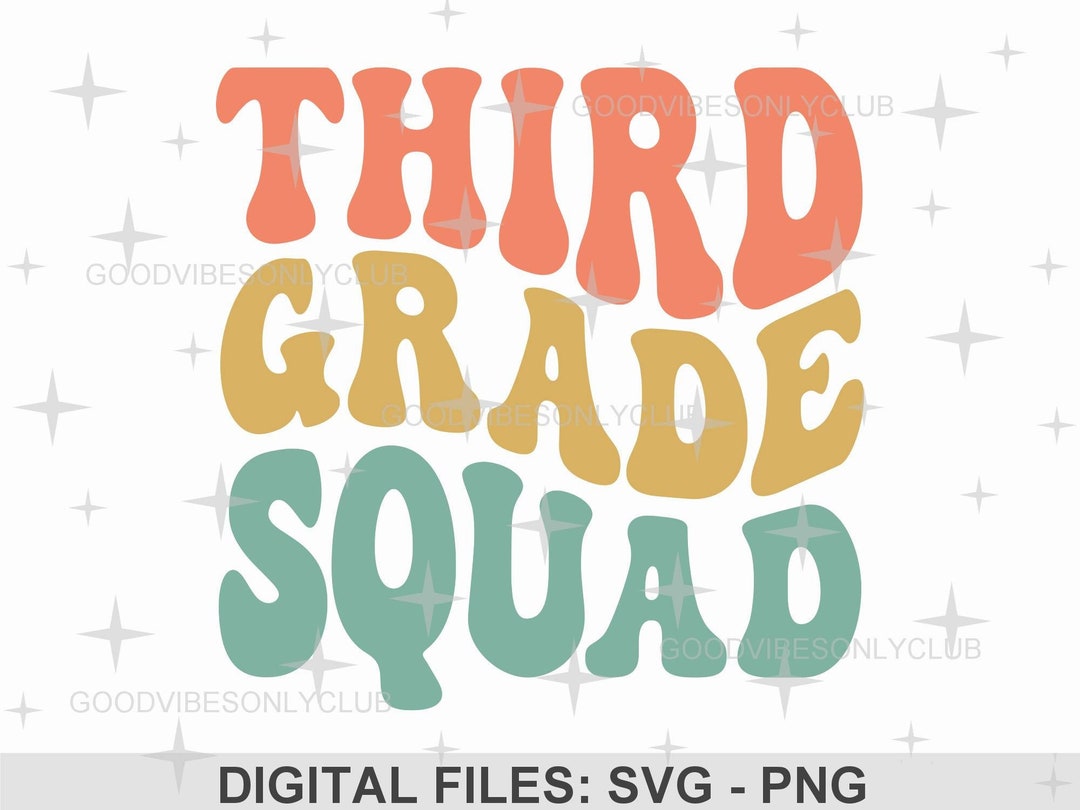 Third Grade Squad SVG PNG, Retro Wavy Text, Teacher Shirt PNG, Back to ...