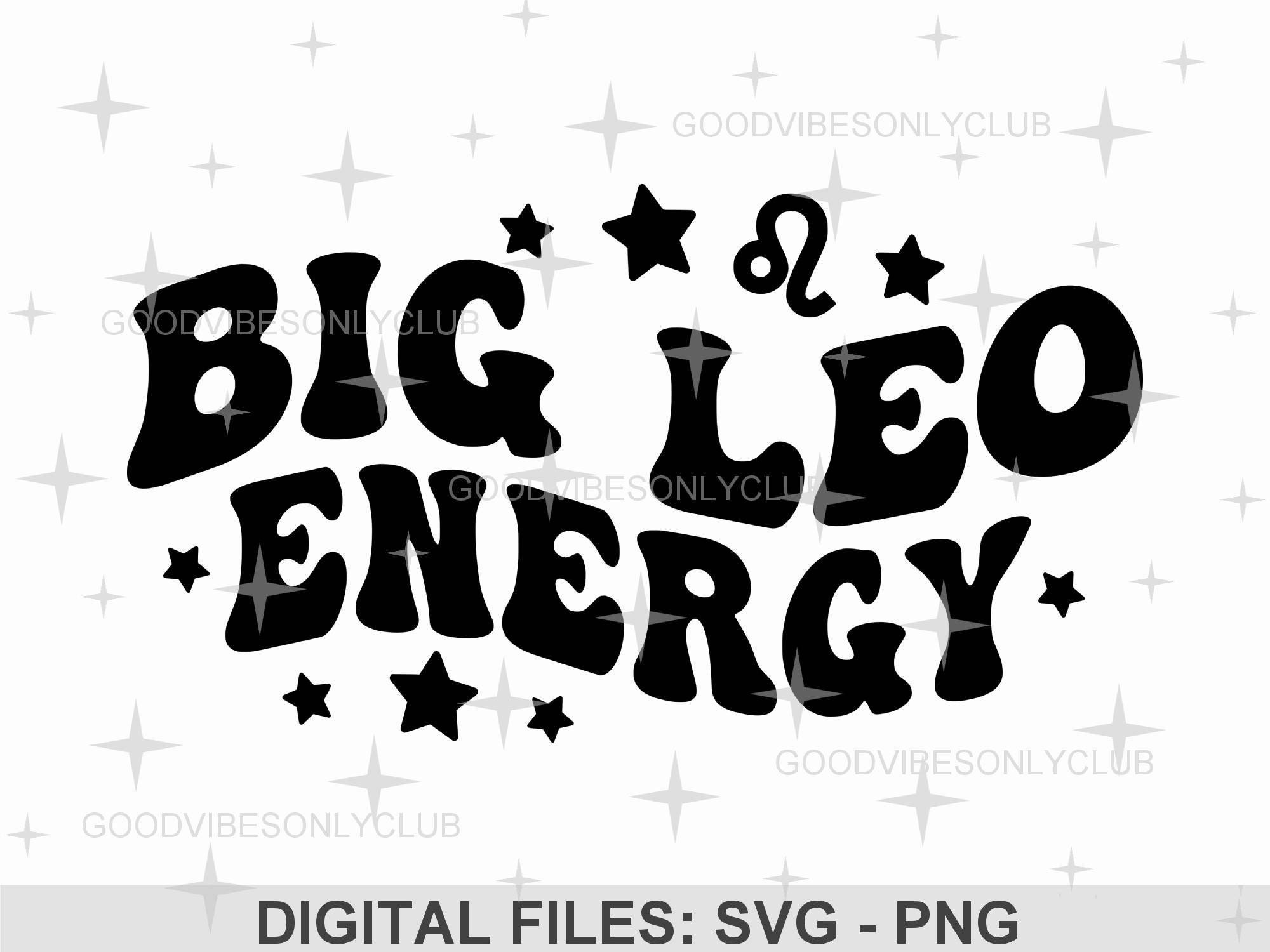 Big Leo Energy SVG PNG Zodiac Star Sign Retro Wavy Text SVG - Etsy