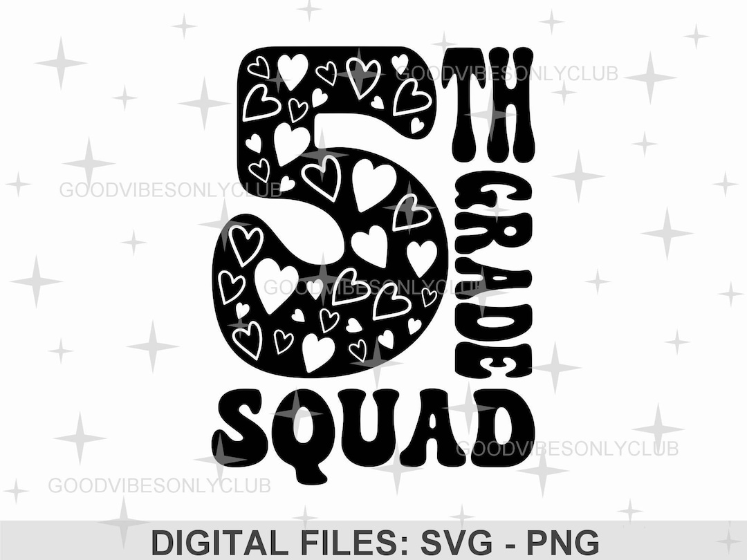 5th Grade Squad SVG PNG, Teaching Staff SVG, Back to School, Teacher ...
