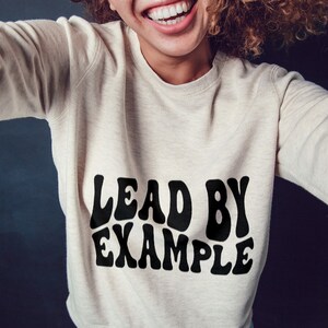 Lead by Example SVG PNG: Retro Wavy Text, Inspirational Design (digital ...