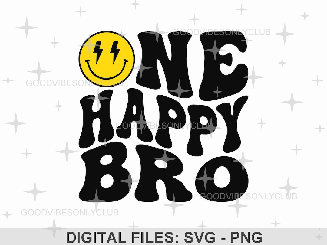 One Happy Bro SVG PNG, Birthday Brother, Retro Wavy Text, 1st Birthday ...