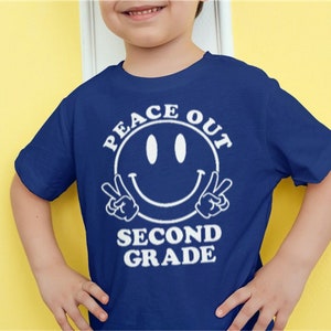 Peace Out Second Grade SVG, School Shirt SVG, Last Day of School SVG ...