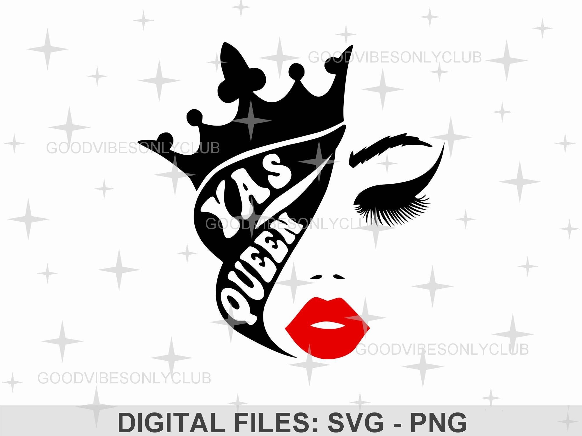 Yas Queen SVG PNG Cut Files for Cricut & Silhouette Stylish - Etsy Canada