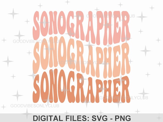 Sonographer SVG PNG Retro Wavy Text SVG Ultrasound Nurse - Etsy