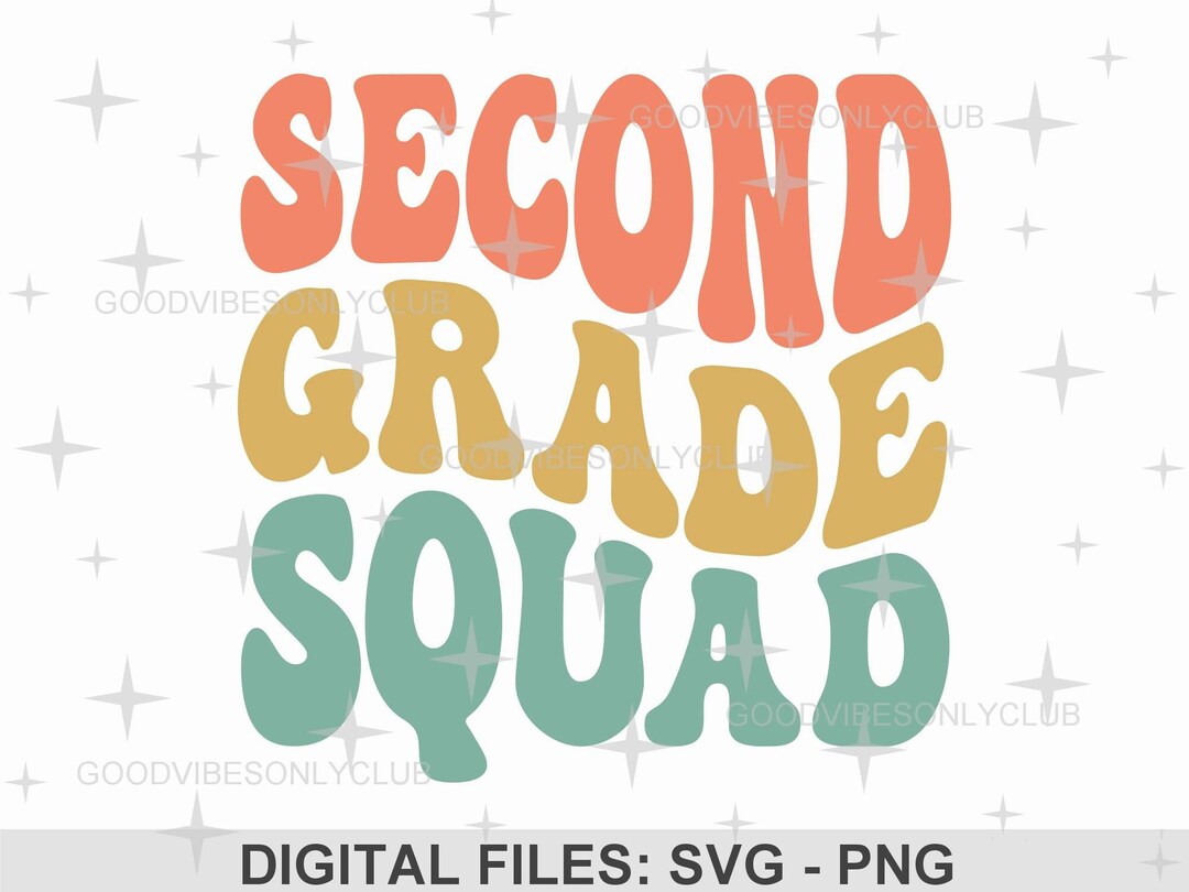 Second Grade Squad SVG PNG, Retro Wavy Text, Back to School SVG ...