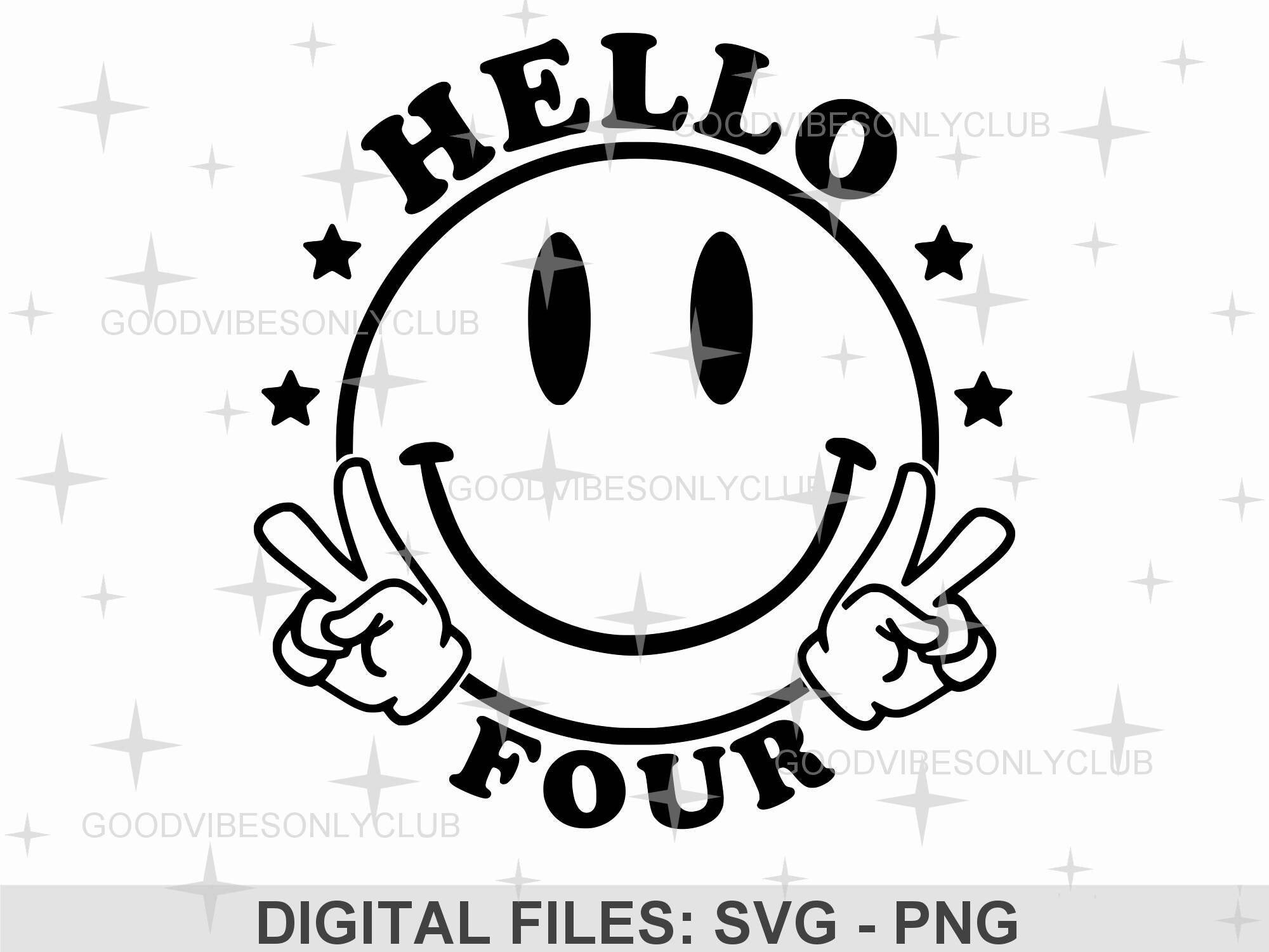 Hello Four SVG 4th Birthday SVG PNG Birthday Girl Birthday - Etsy