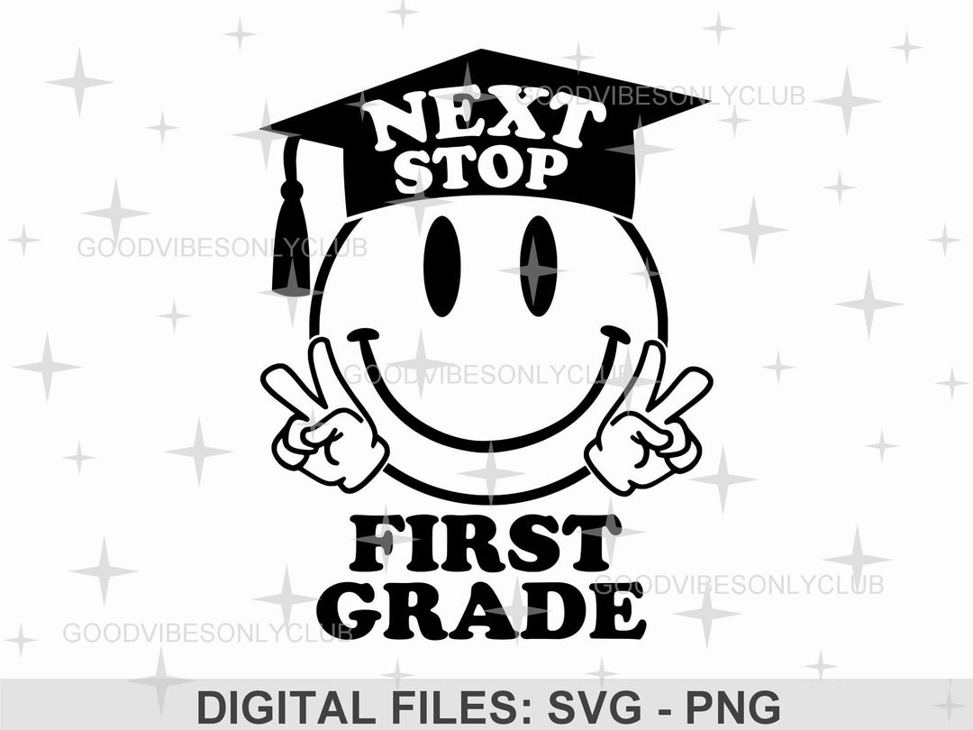 Peace Out Next Stop First Grade SVG PNG Retro Happy Face - Etsy