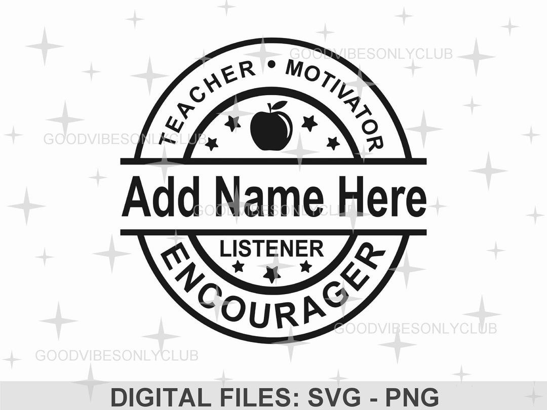 Teacher Custom Name Split Circle SVG PNG, Inspirational Gift SVG ...