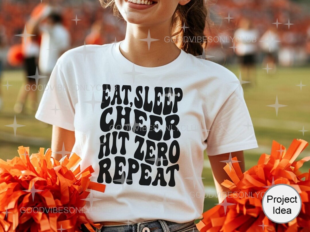 Eat Sleep Cheer Hit Zero Repeat SVG PNG, Cheer Life, Retro Wavy Text, Cheerleader Shirt ...