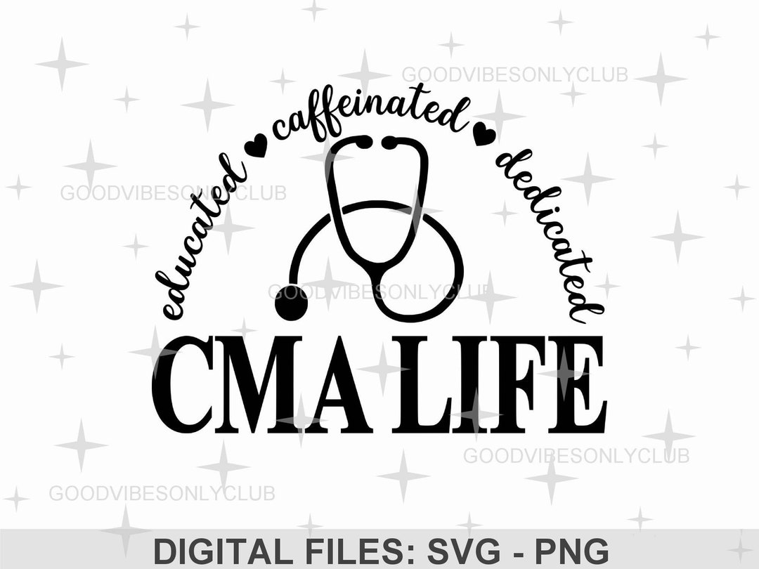 CMA Life Stethoscope SVG PNG: Nurse Gift, Cricut Silhouette (digital ...