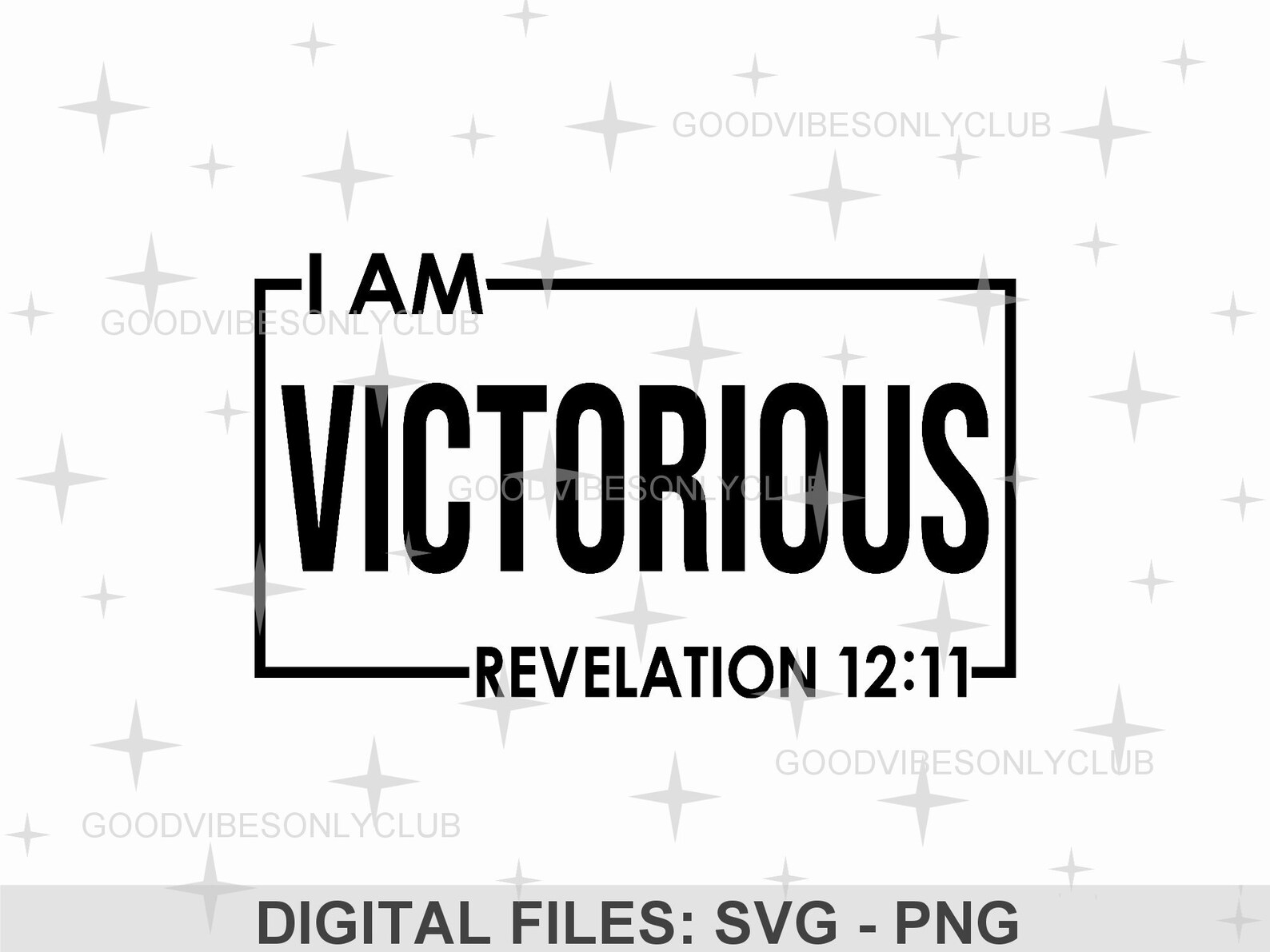 I Am Victorious SVG Christian Shirt PNG Inspirational - Etsy
