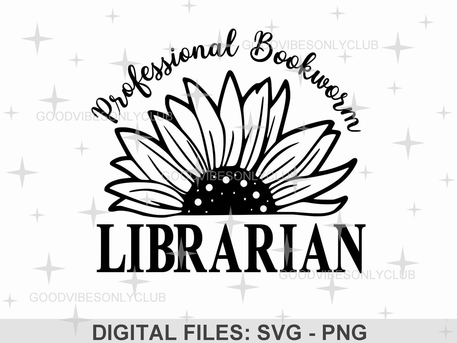 Sunflower Librarian SVG Bookworm SVG PNG Book Lover Svg - Etsy