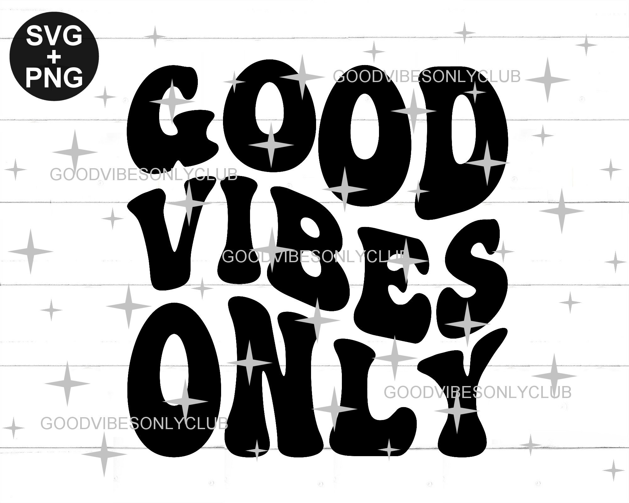 Good Vibes Only Svg Summer Shirt Png Retro Svg Hippie Svg - Etsy