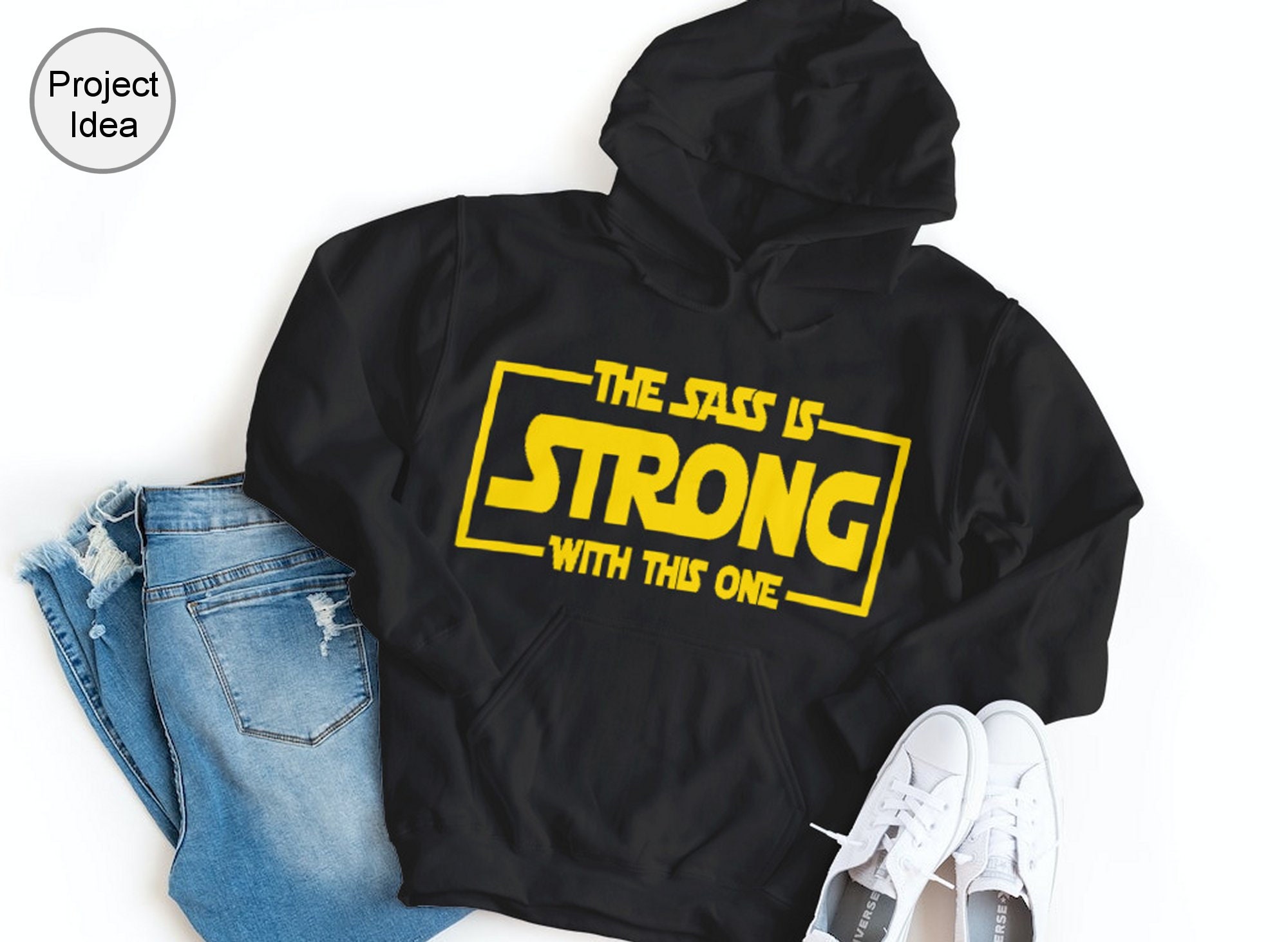 The Sass is Strong With This One SVG PNG, Space Movie Fan, Funny Movie ...