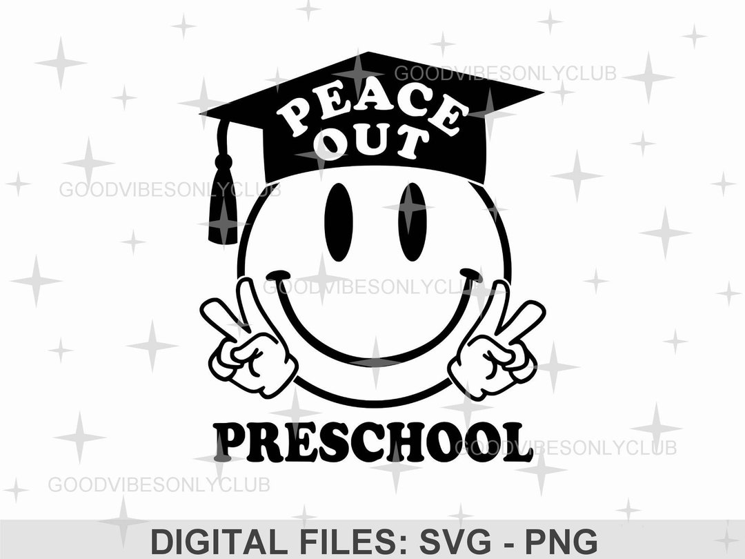 Peace Out Preschool SVG, School Shirt SVG, Last Day of School SVG ...
