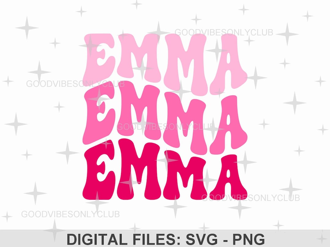 Emma Custom First Name SVG PNG, Retro Wavy Text, Personalized Gift ...