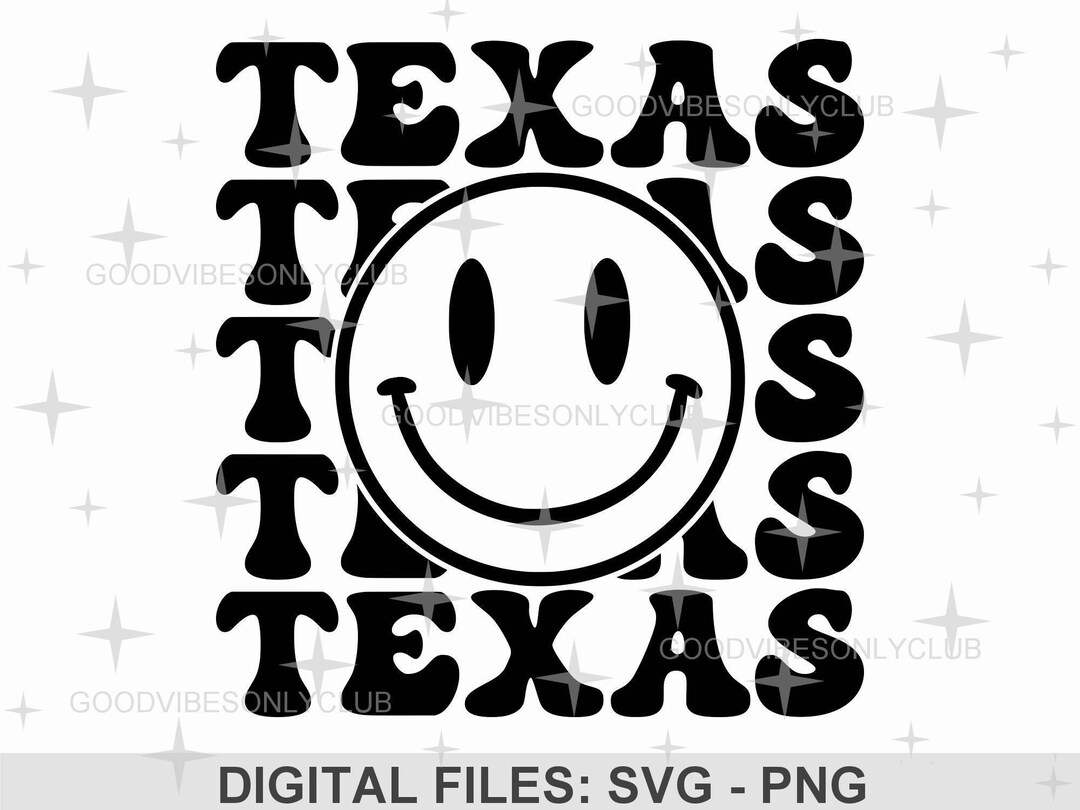 Texas State Pride SVG PNG, Happy Face SVG, Retro Shirt, Stacked Text ...