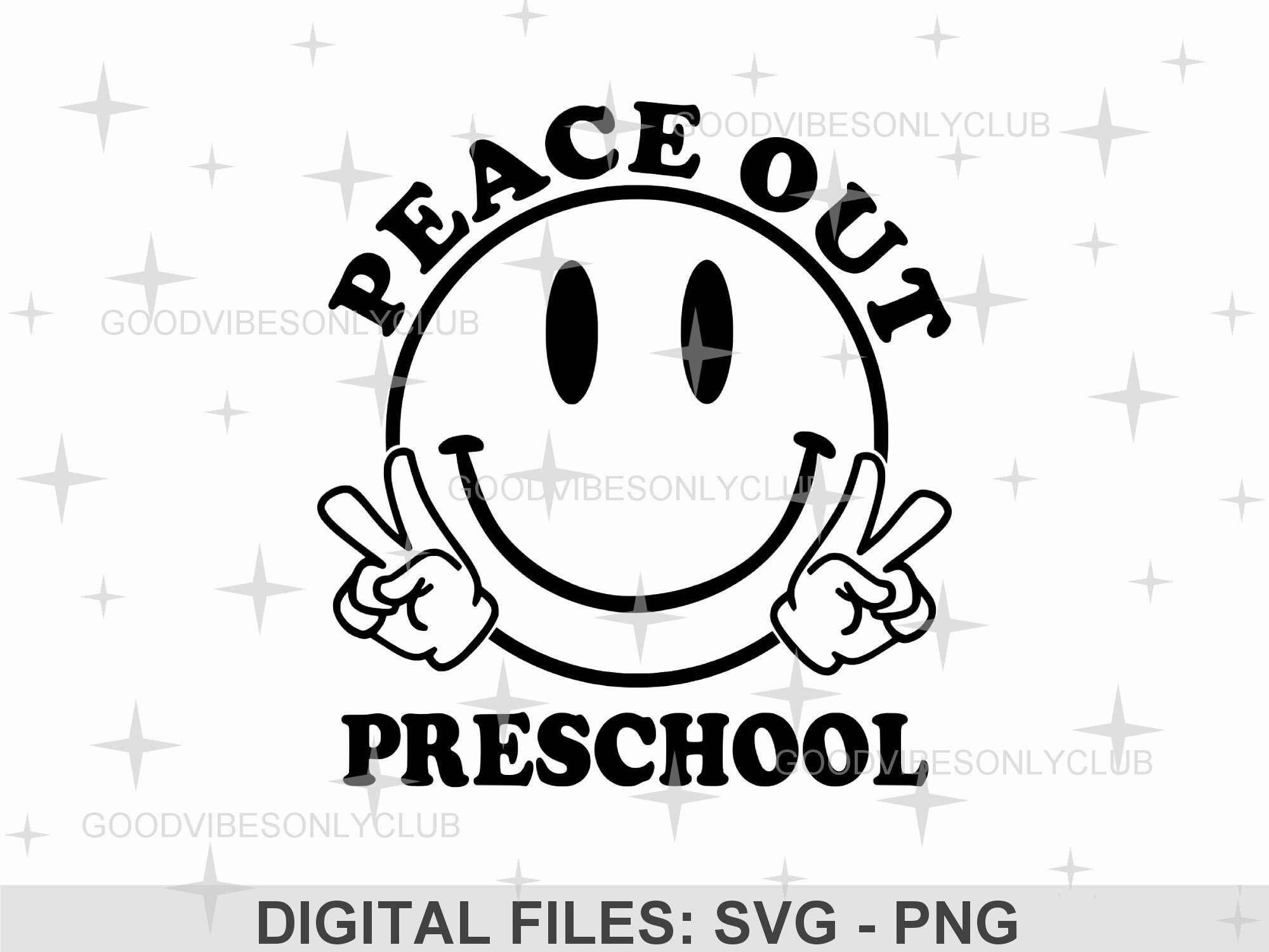 Peace Out Preschool SVG School Shirt SVG Last Day of School | Etsy