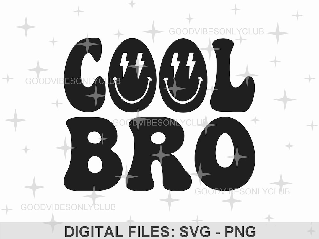 Cool Bro SVG PNG, Birthday Brother Shirt SVG, 2nd Birthday, Happy Face ...