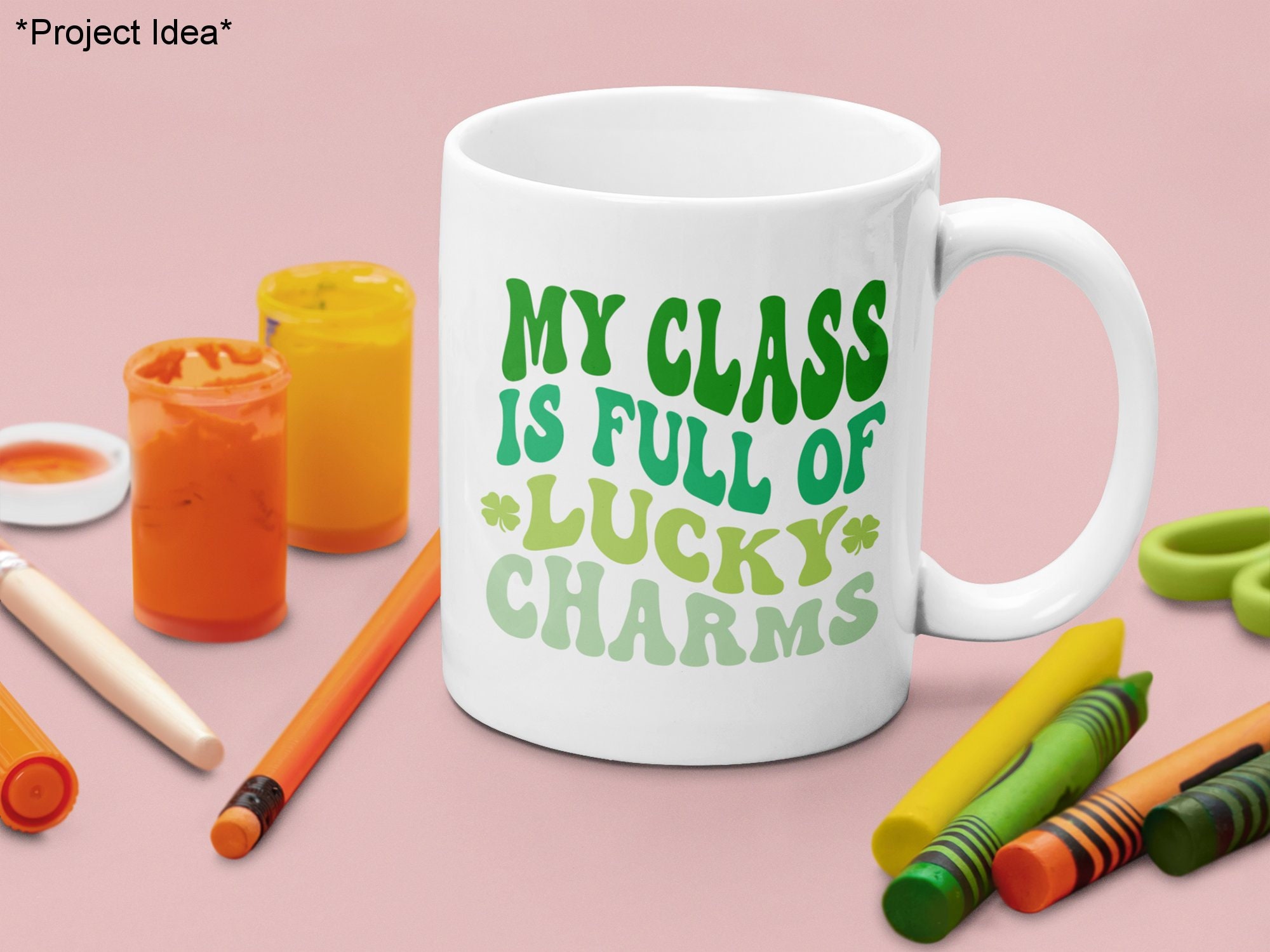 My Class is Full of Lucky Charms Svg Png St. Patrick's | Etsy