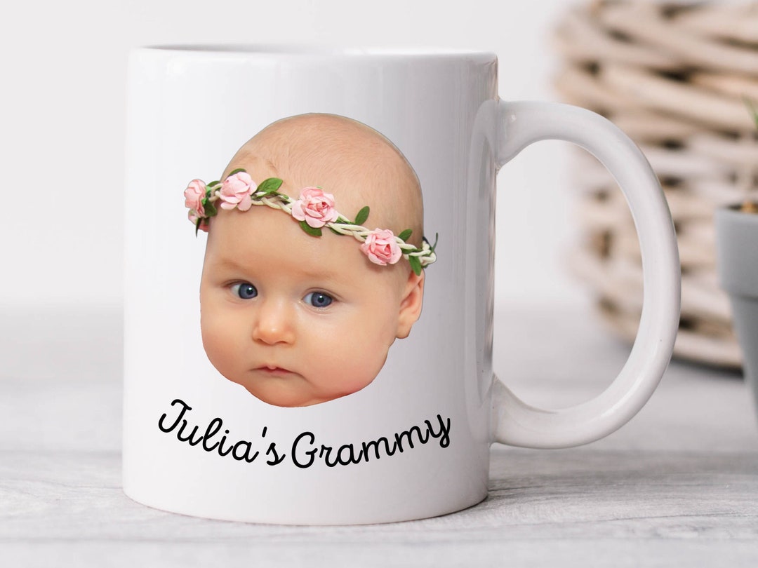 Custom Baby Face Mug for Grammy - Baby Face Photo on Mug | for Grammy ...