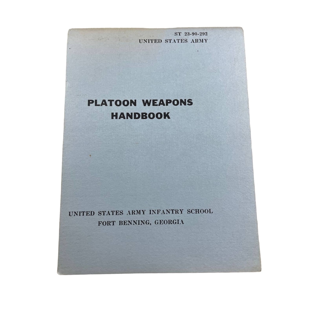 Platoon Weapons Army Handbook Infantry School ST 23-90-292 Fort Benning ...
