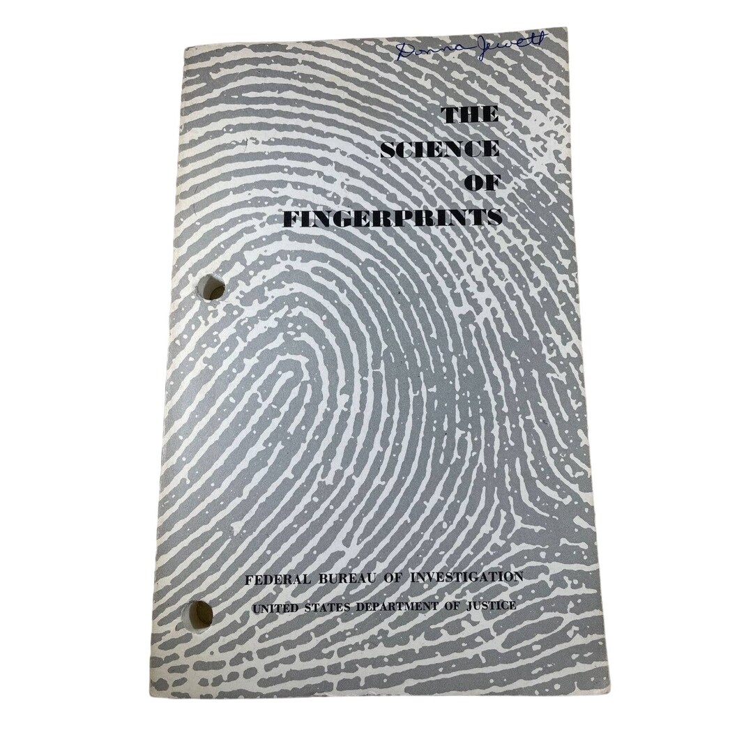 The Science of Fingerprints Classification and Uses US Department of ...