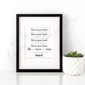 Inspirational Quote Print: Choose Your Hard, Motivational Quote ...