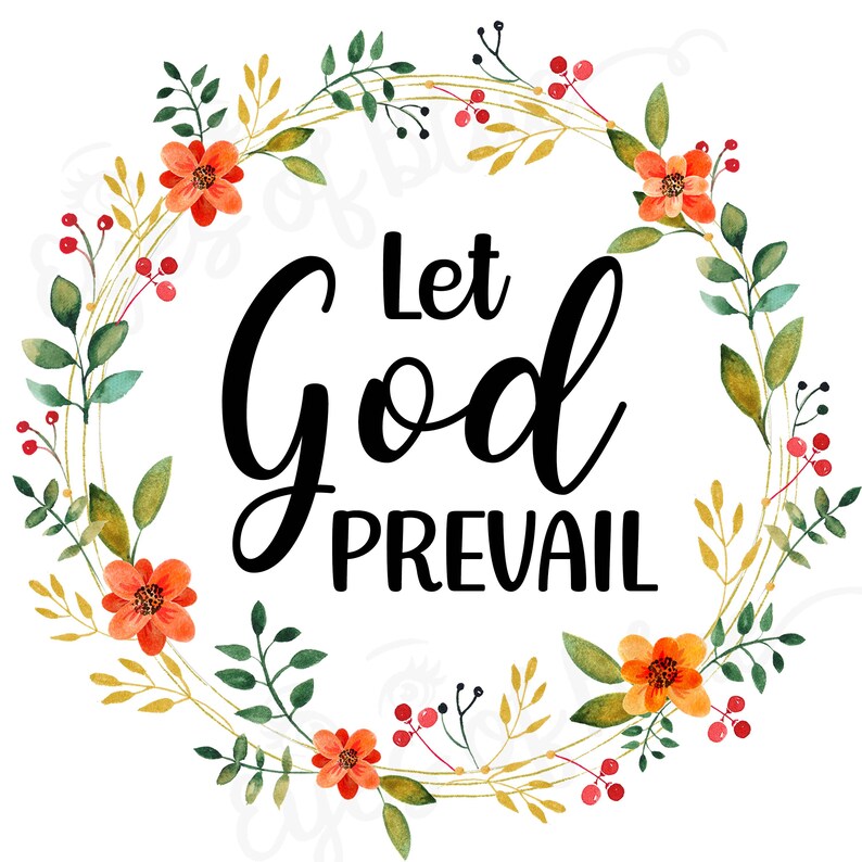 Let God Prevail | Russell M. Nelson Quote | LDS Printable | LDS Relief ...